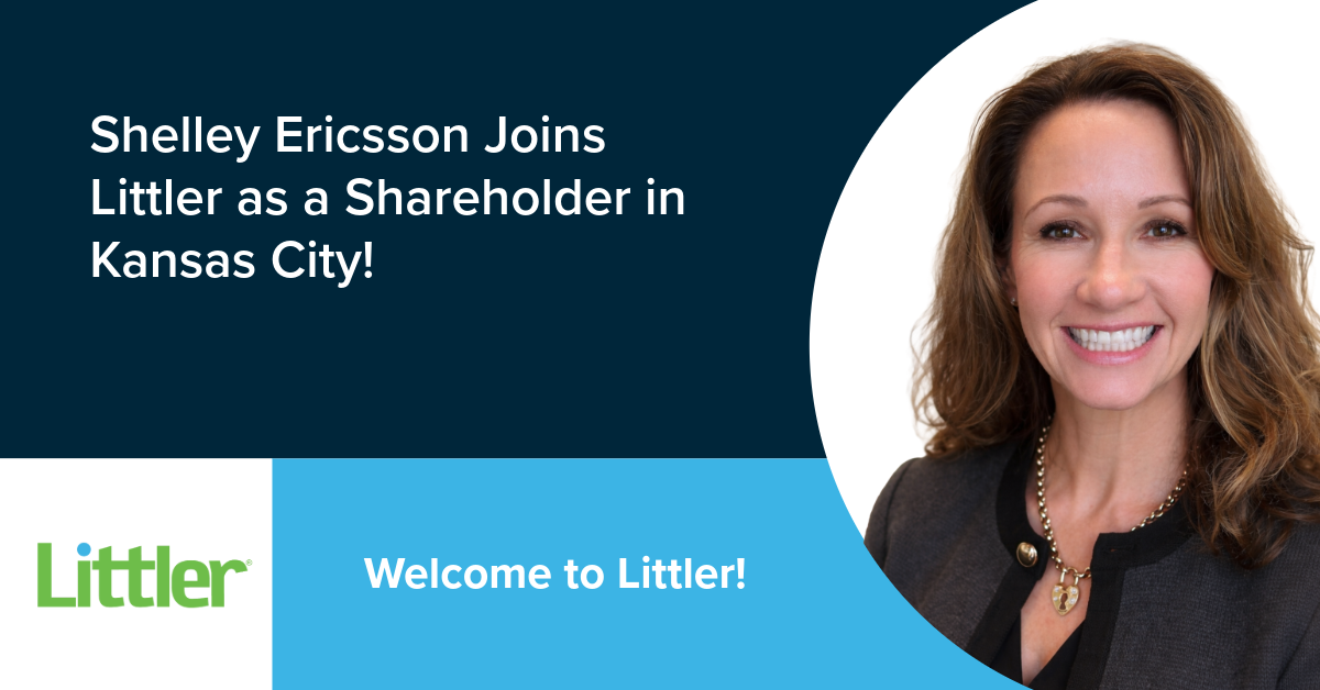 Shelley Ericsson Joins Littler as Shareholder in Kansas City | Littler