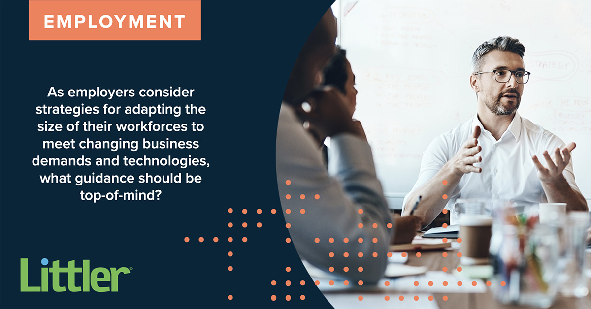 As employers consider strategies for adapting the size of their ...