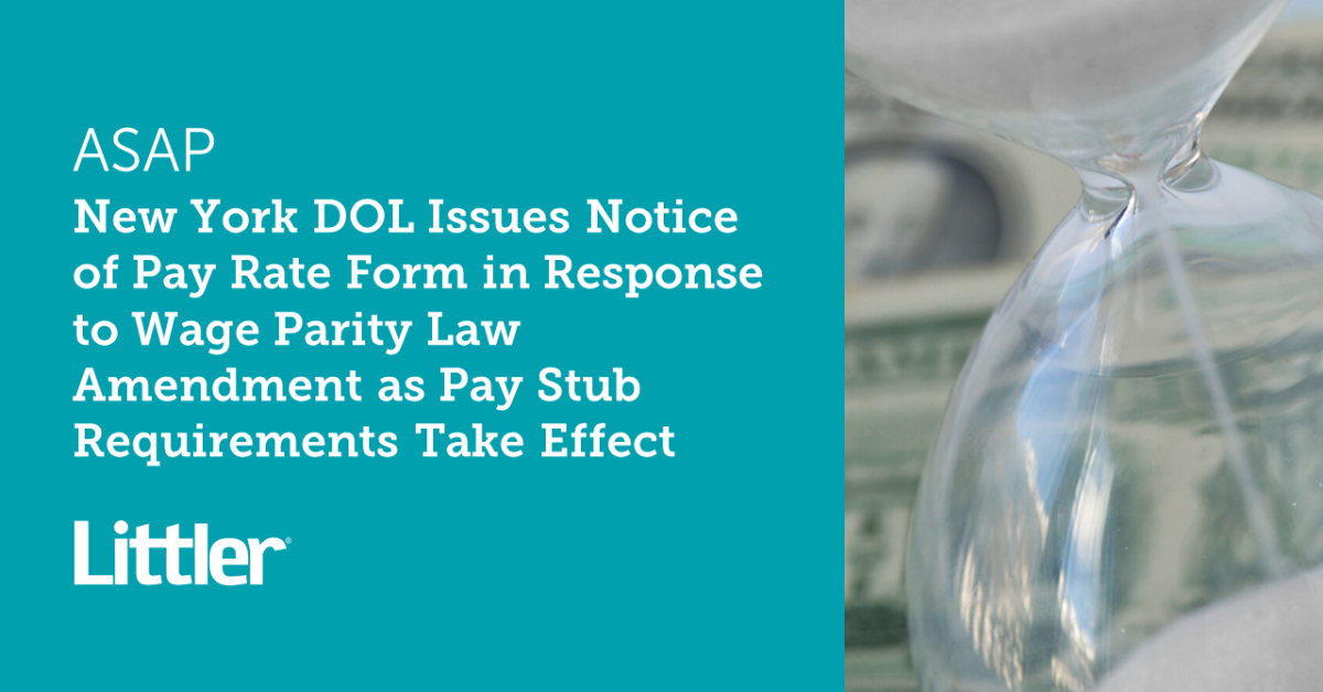 NY DOL Issues Notice of Pay Rate Form in Response to Wage Parity Law ...
