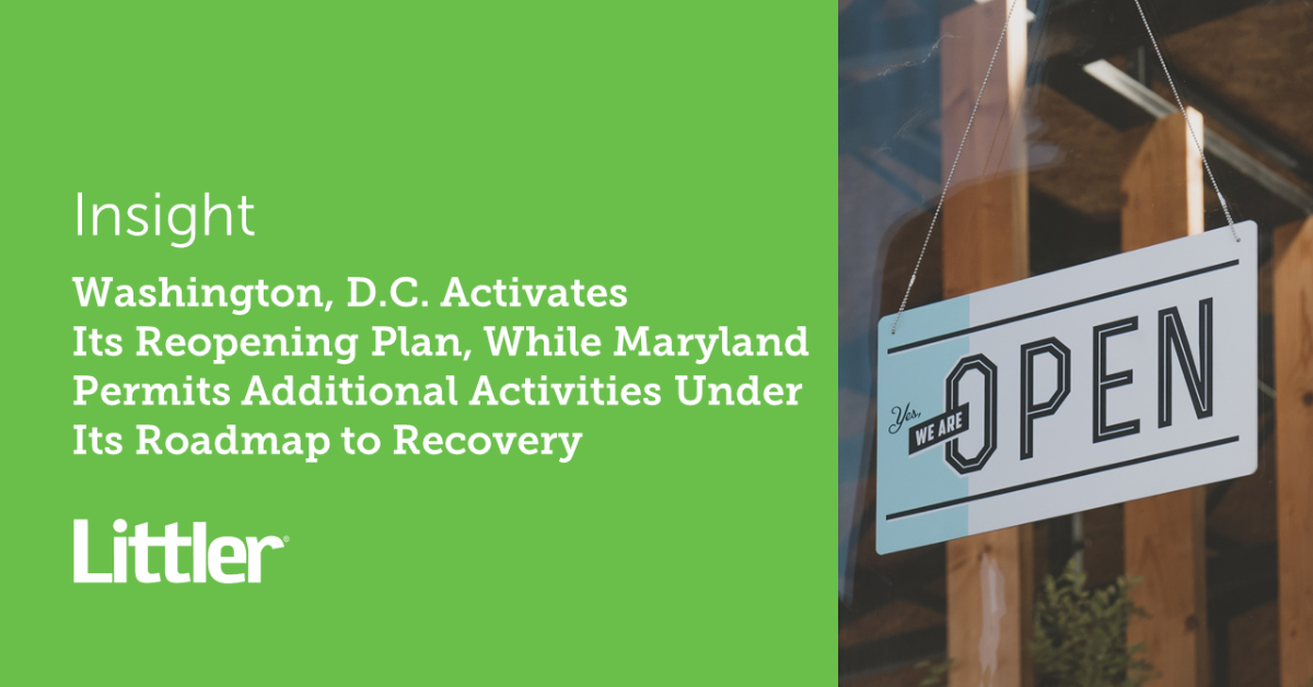 Washington, D.C. Activates its Reopening Plan, While Maryland Permits ...