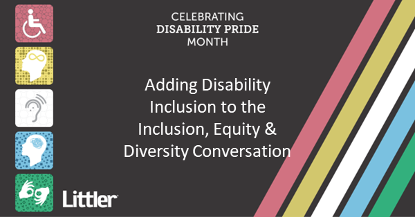 Celebrating Disability Pride Month: Adding Disability Inclusion to the ...