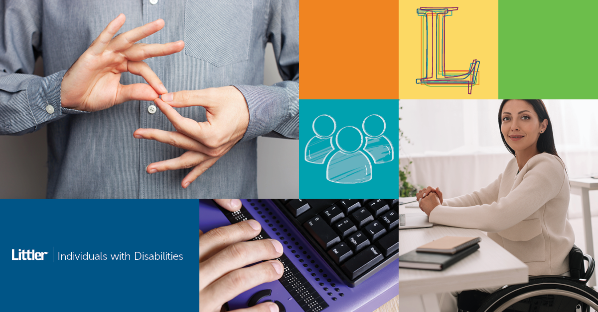 Littler Launches New Affinity Group for Individuals with Disabilities ...