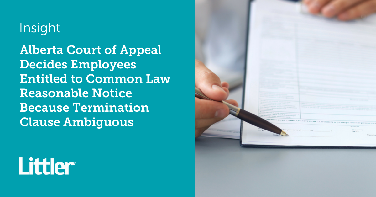 Alberta Court of Appeal Decides Employees Entitled to Common Law ...