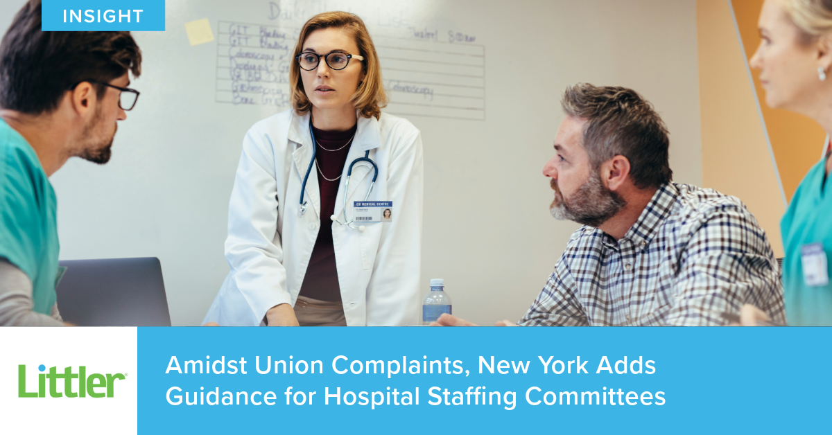 Amidst Union Complaints, New York Adds Guidance for Hospital Staffing ...