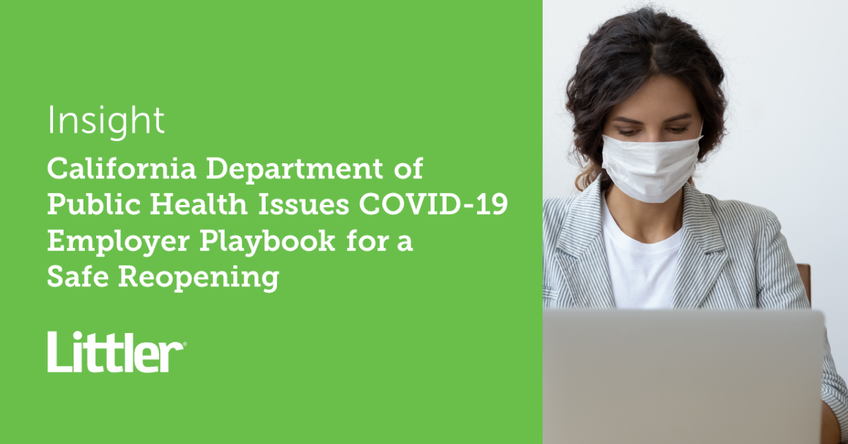 California Department of Public Health Issues COVID-19 Employer ...
