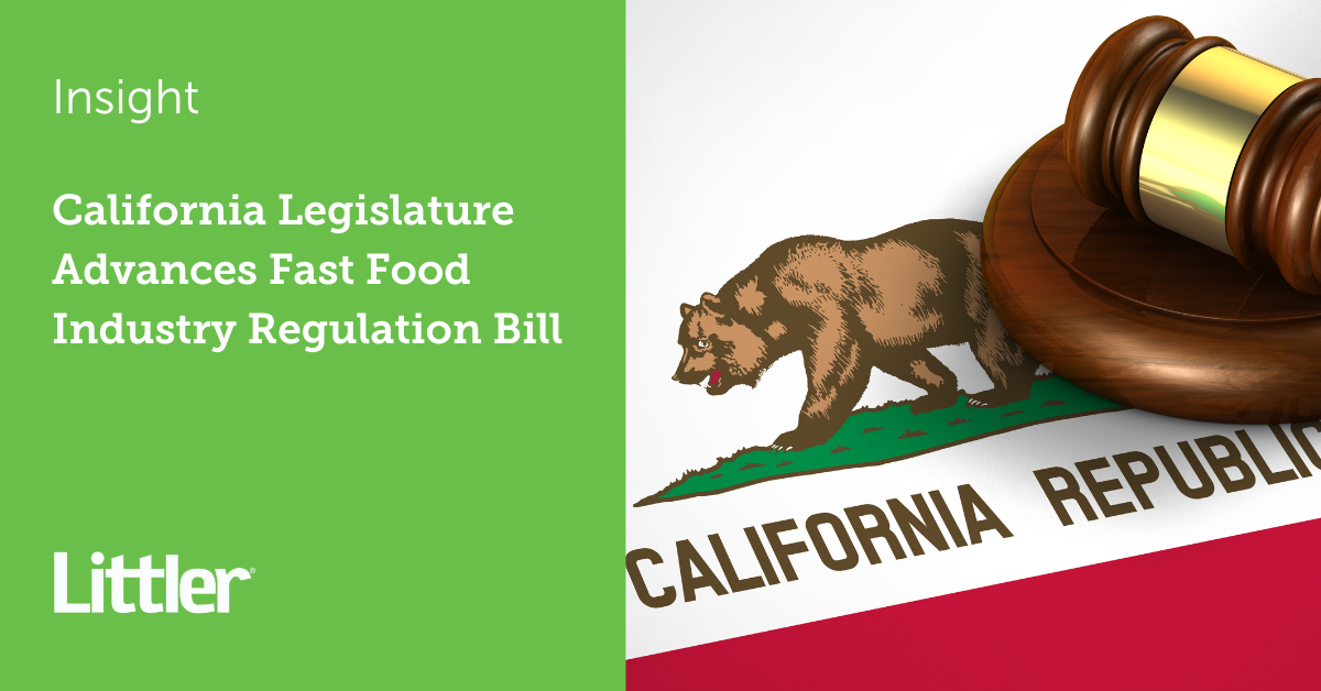 California Legislature Advances Fast Food Industry Regulation Bill ...