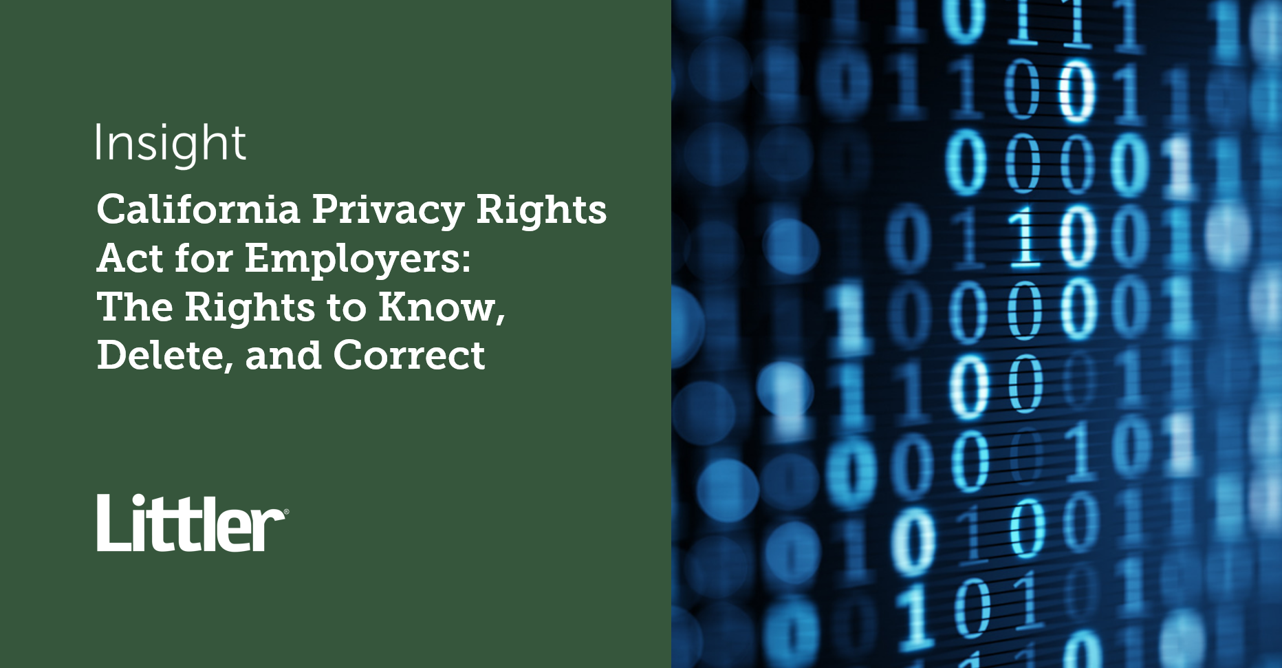 California Privacy Rights Act for Employers: The Rights to Know, Delete ...