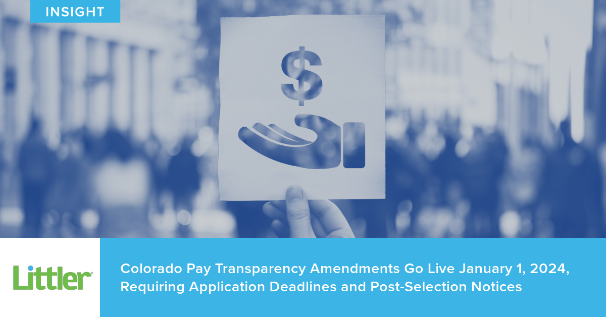 Colorado Pay Transparency Amendments Go Live January 1, 2024, Requiring ...