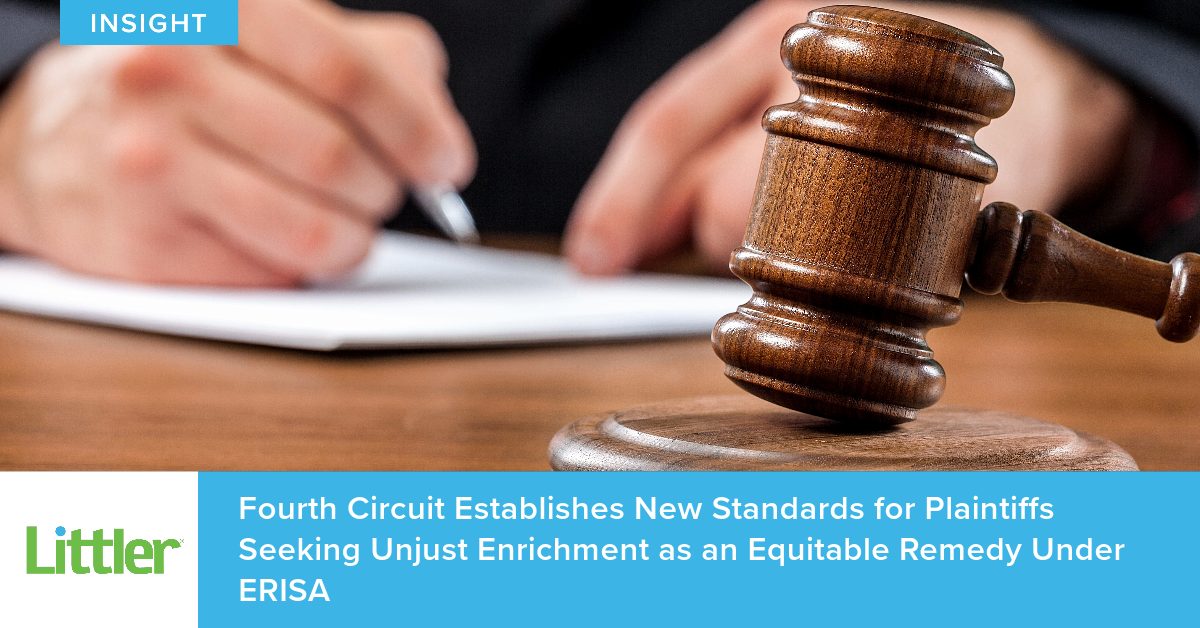 Fourth Circuit Establishes New Standards for Plaintiffs Seeking Unjust ...