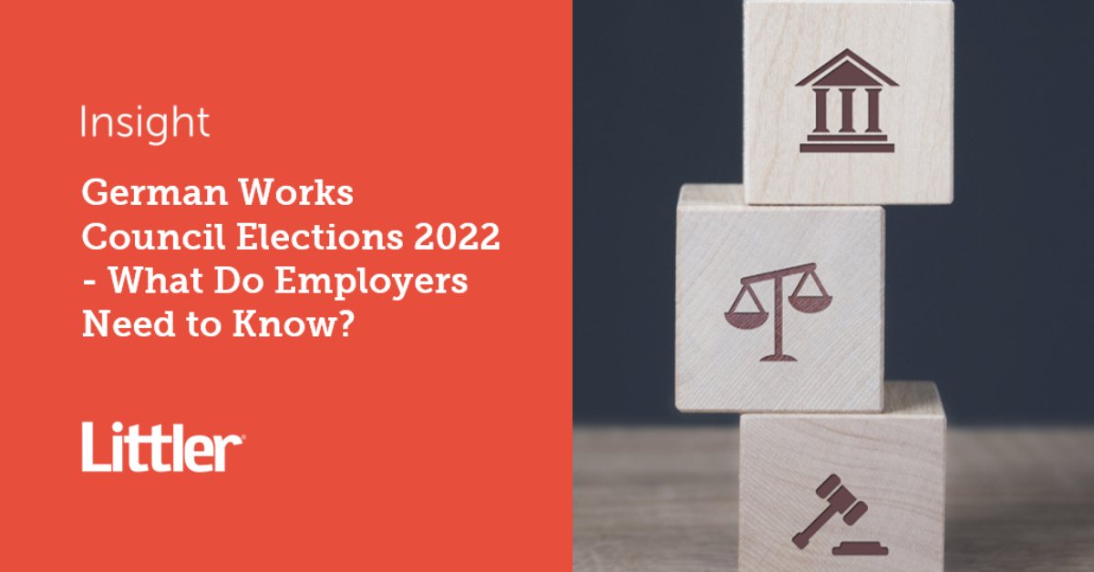 German works council elections 2022 - What do employers need to know ...