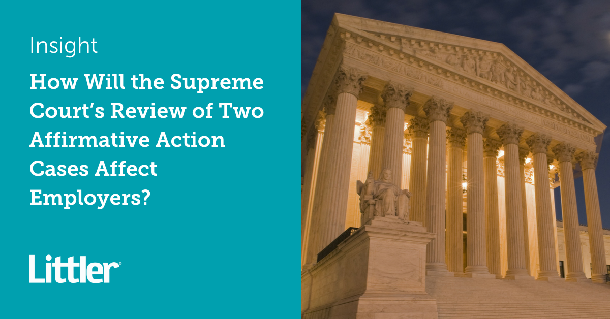 How Will the Supreme Court’s Review of Two Affirmative Action Cases ...
