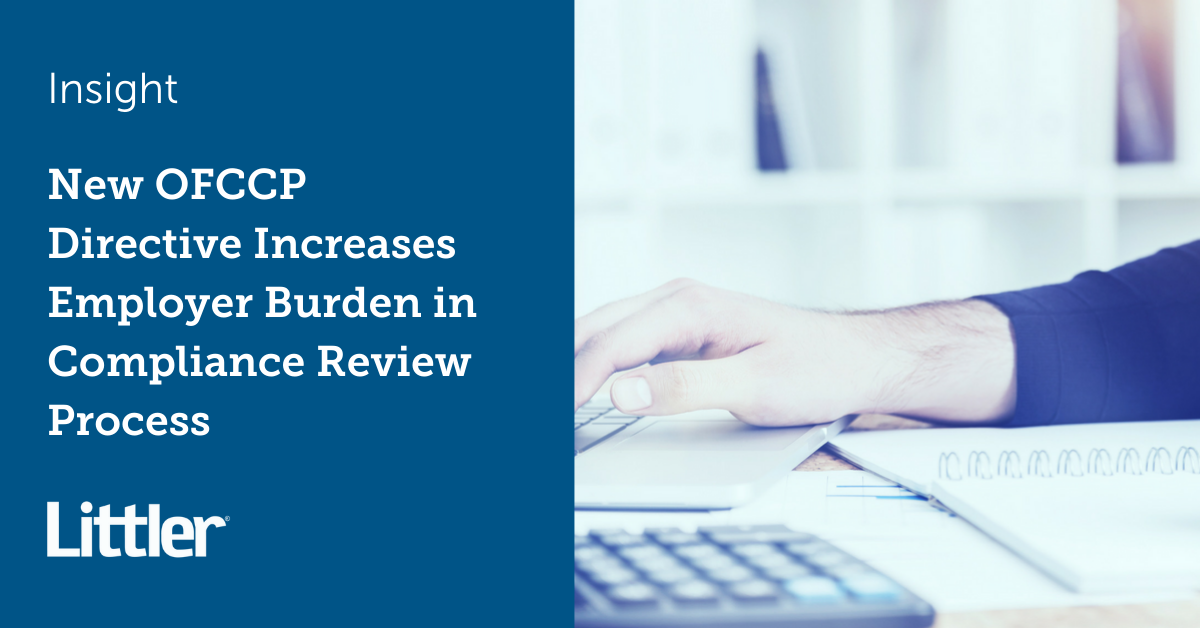 New OFCCP Directive Increases Employer Burden in Compliance Review ...