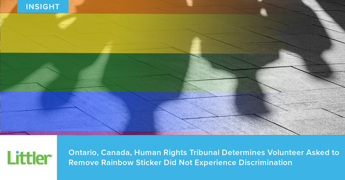 Ontario, Canada Human Rights Tribunal Determines Volunteer Asked to ...