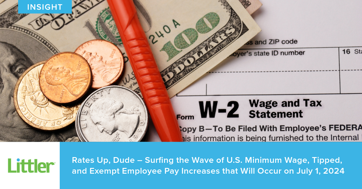 Rates Up, Dude – Surfing the Wave of U.S. Minimum Wage, Tipped, and ...