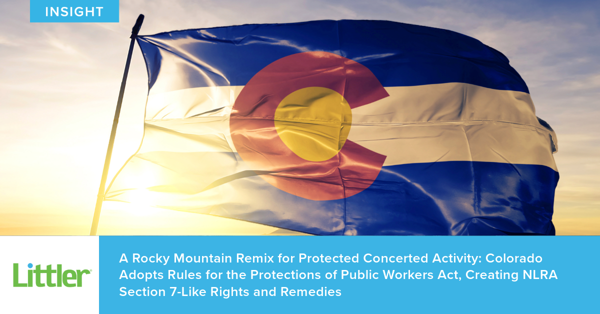 A Rocky Mountain Remix for Protected Concerted Activity: Colorado ...