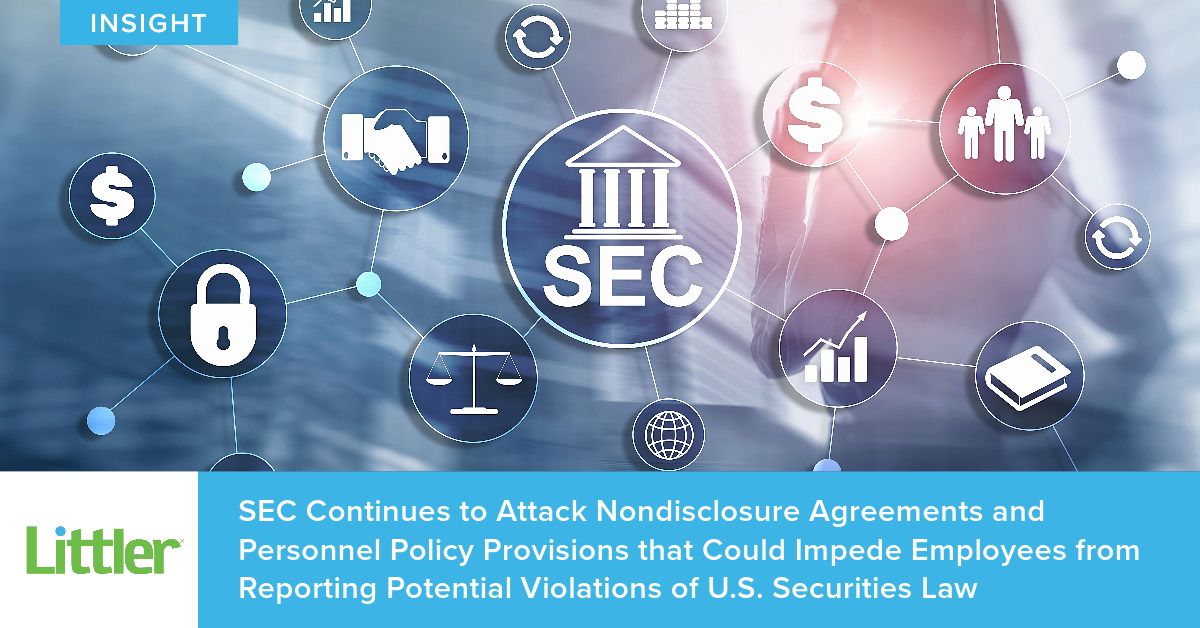 SEC Continues to Attack Non-Disclosure Agreements and Personnel Policy ...