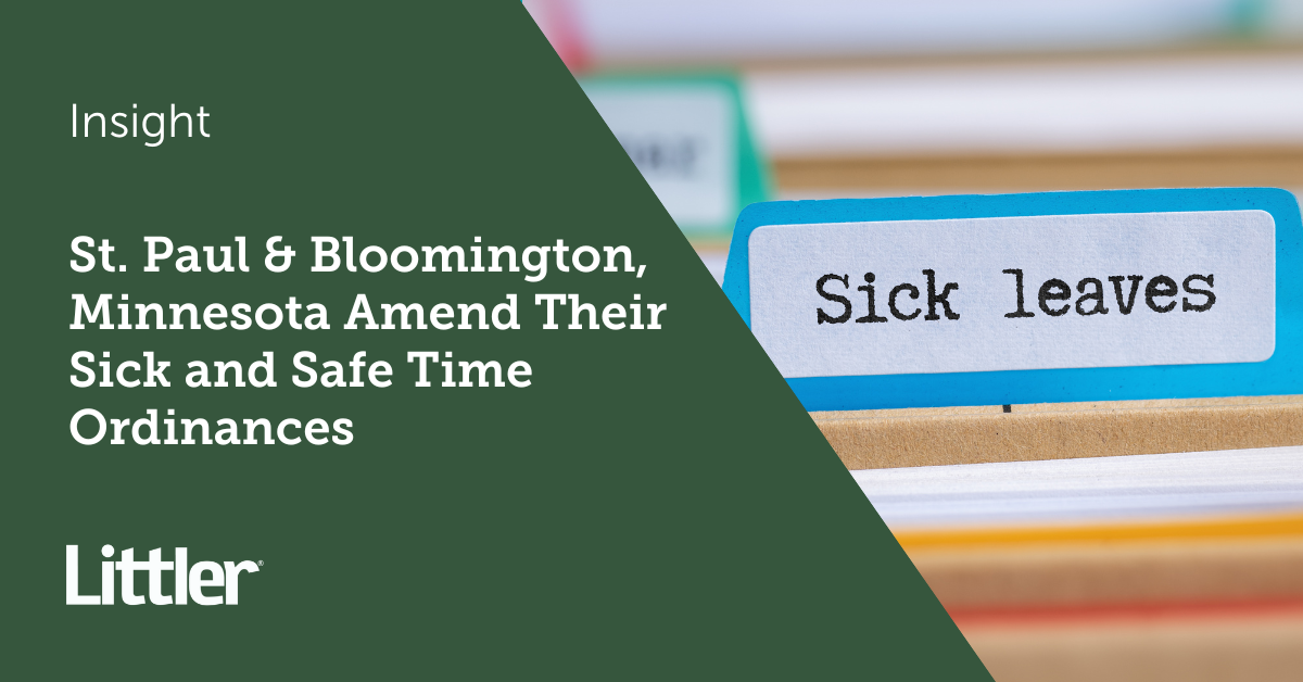 St. Paul & Bloomington, Minnesota Amend Their Sick and Safe Time ...