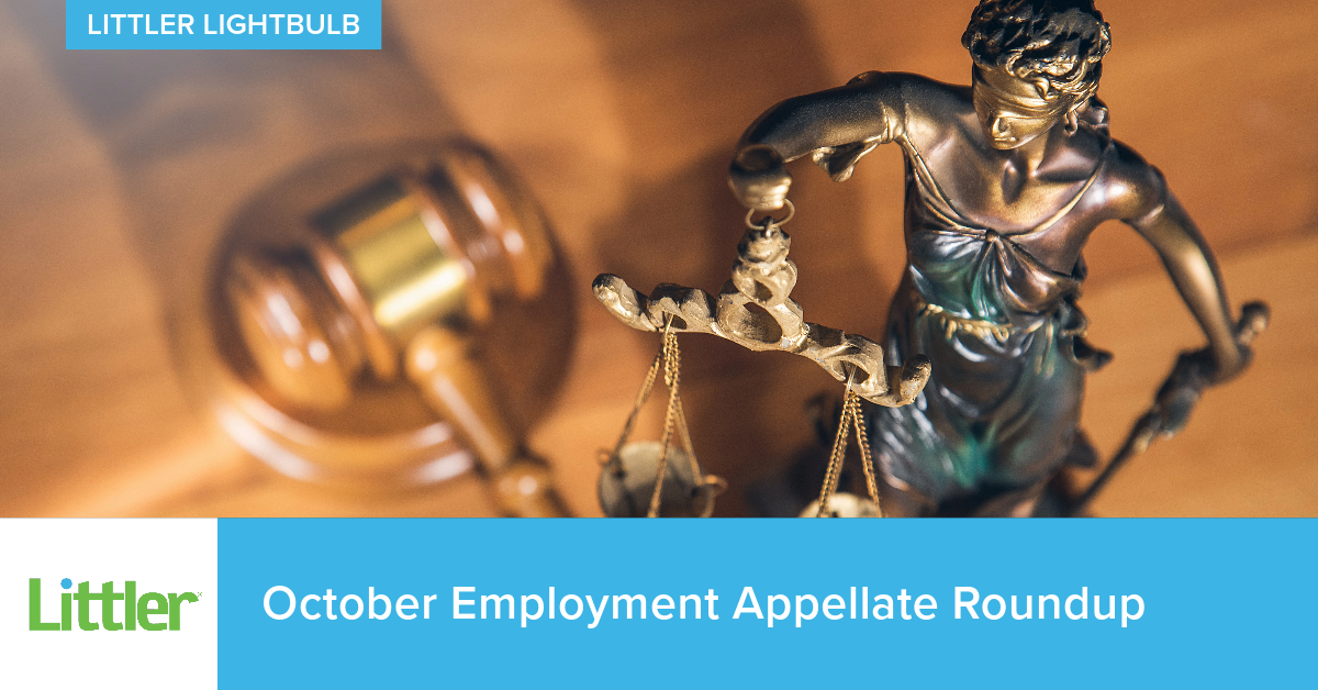 Littler Lightbulb – October 2025 Employment Appellate Roundup | Littler