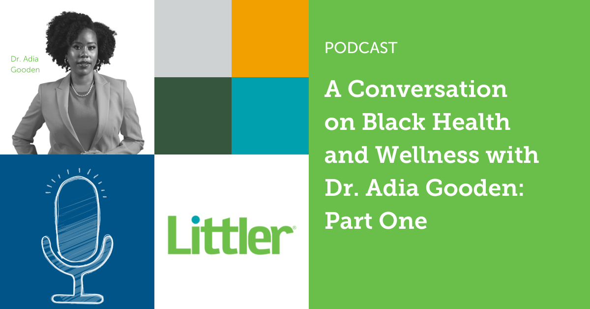 A Conversation on Black Health and Wellness with Dr. Adia Gooden: Part ...