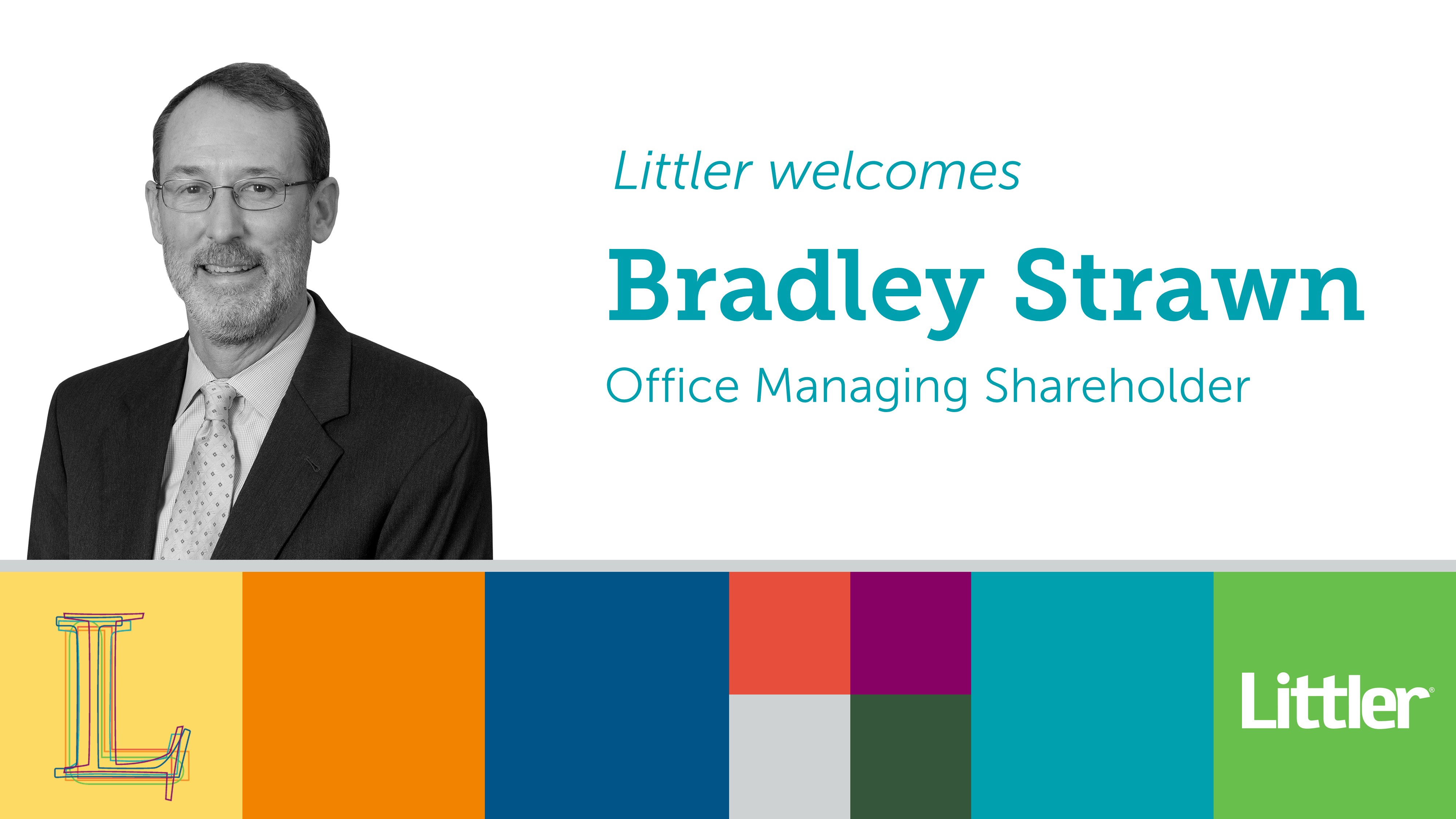 Shareholder Bradley Strawn Rejoins Littler to Lead Atlanta Office | Littler