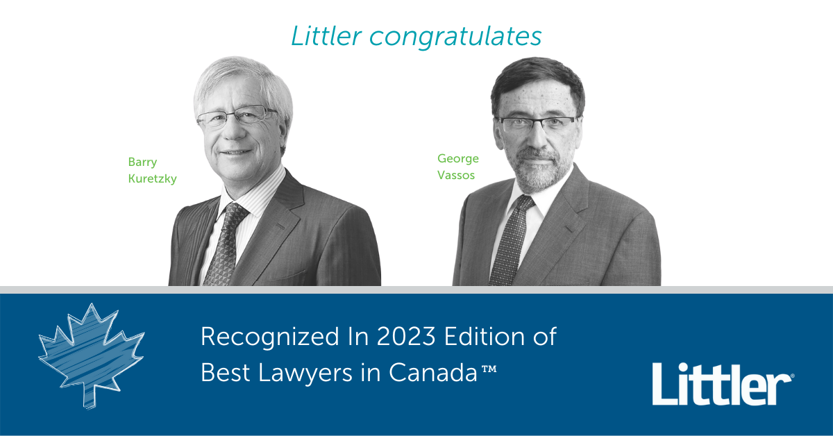 Littler’s Barry Kuretzky and George J.A. Vassos Recognized in 2023 ...