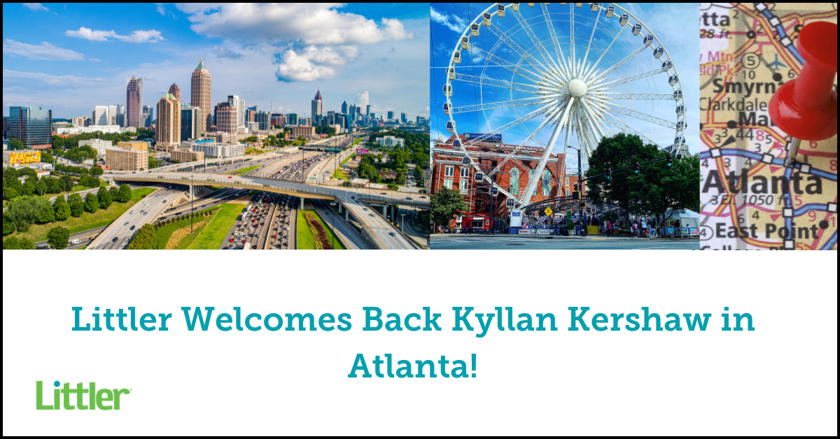 Littler Welcomes Back Kyllan Kershaw as a Shareholder in Atlanta | Littler