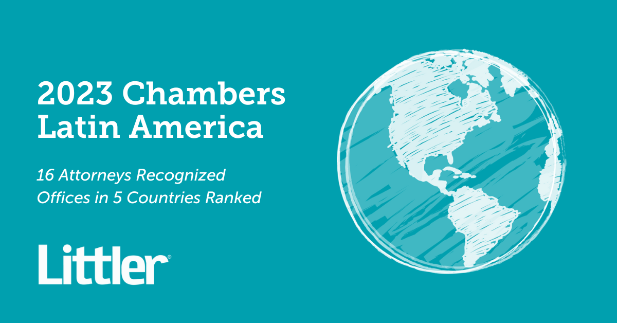 Littler Ranked in Chambers Latin America Guide 2023 | Littler