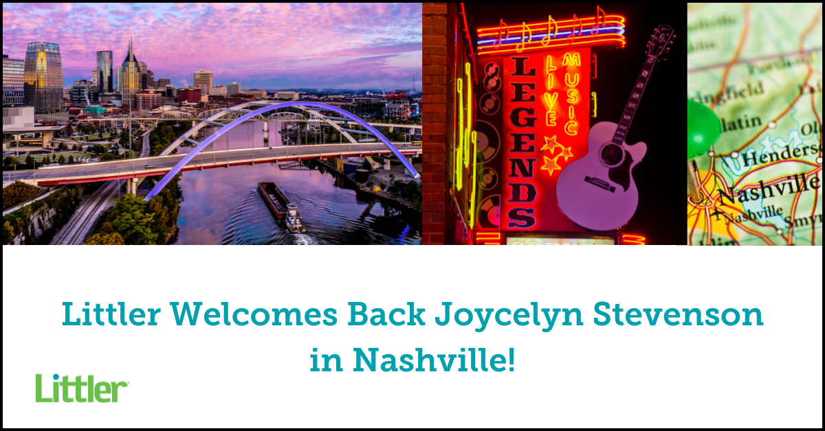 Littler Welcomes Back Joycelyn Stevenson as Office Managing Shareholder ...