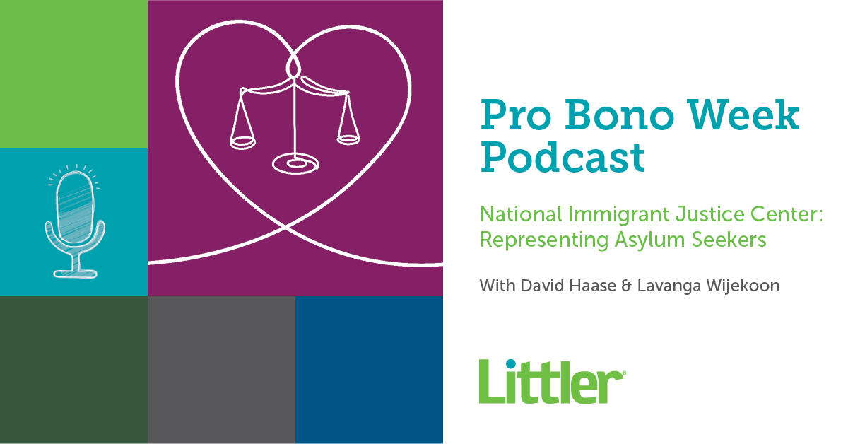 Pro Bono Week Podcast – National Immigrant Justice Center: Representing ...