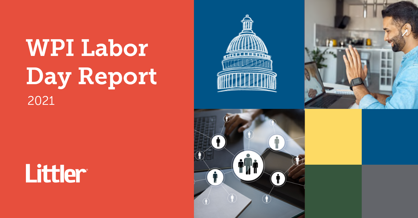 WPI Labor Day Report 2021 | Littler