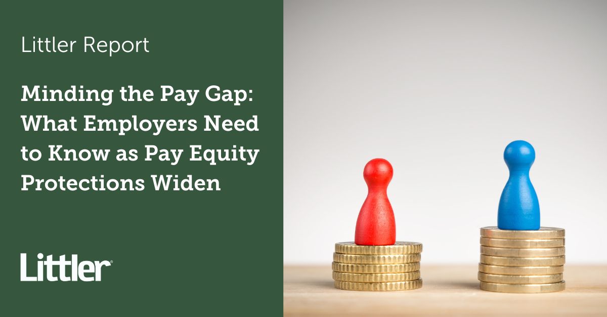 Minding the Pay Gap: What Employers Need to Know as Pay Equity ...