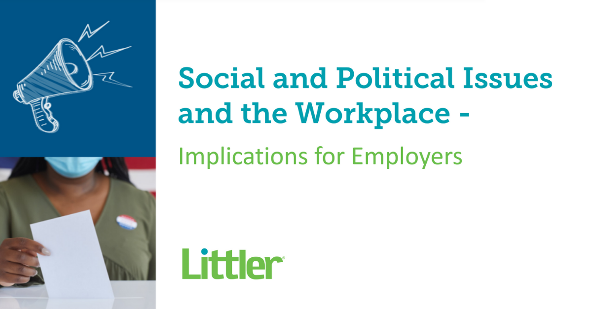Social and Political Issues and the Workplace – Implications for ...